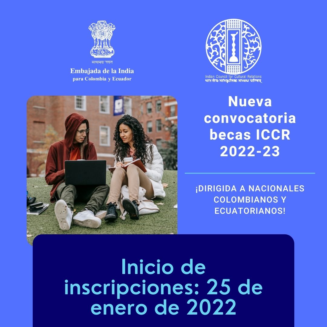ICCR Scholarship 2022 - 2023 - News | Embassy of India, Bogota, Colombia